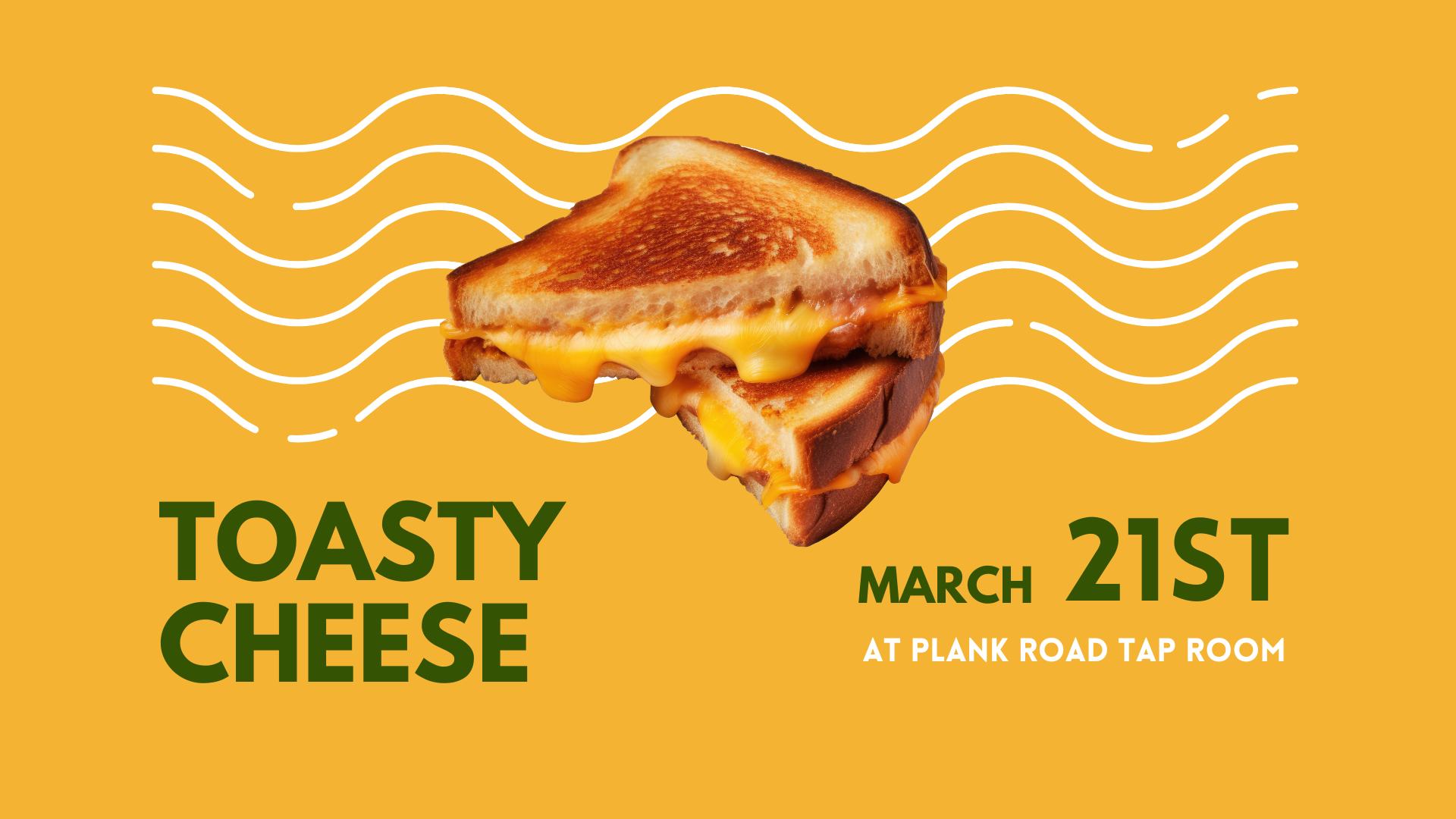 Food Truck: Toasty Cheese | Toasty Cheese Food Truck